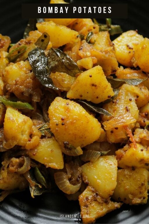 BOMBAY POTATOES(curried potatoes) | ISLAND SMILE