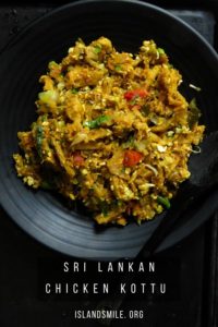 SRI LANKAN CHICKEN KOTTU ROTI RECIPE. | ISLAND SMILE