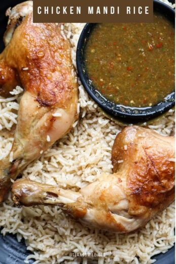 Chicken mandi(Arabic mandi rice). | ISLAND SMILE